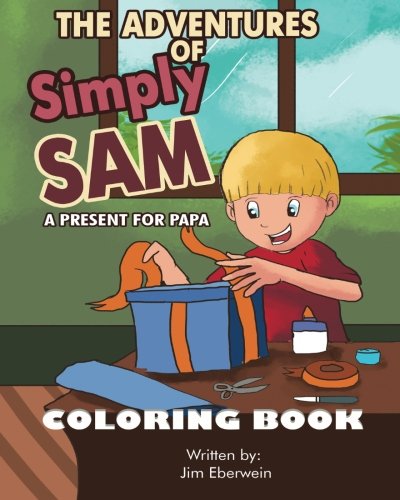 Amazon.com: The Adventures of Simply Sam: A Present For PAPA Coloring ...
