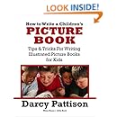 How To Write a Children's Picture Book - Kindle edition by Darcy ...