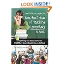 How to Be Successful in Your First Year of Teaching Elementary School ...