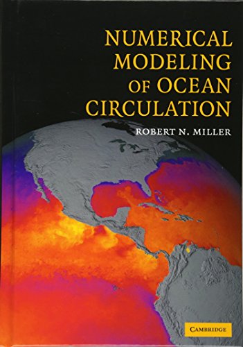 『Numerical Modeling of Ocean Circulation』(Robert N. Miller)の感想(2レビュー ...