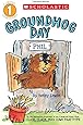 Amazon.com: Scholastic Reader Level 1: Groundhog Day (9780545799683 ...