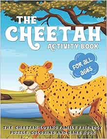 The Cheetah Activity Book: The Cheetah Loving Family Friendly Puzzle ...
