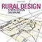 Amazon - Rural Design: A New Design Discipline: Thorbeck, Dewey ...