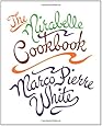 Mirabelle Cookbook: White, Marco Pierre: 9780091868338: Amazon.com: Books