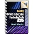 Barkley Deficits in Executive Functioning Scale (BDEFS for Adults ...