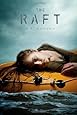 Amazon.com: The Raft (9780312650100): S. A. Bodeen: Books