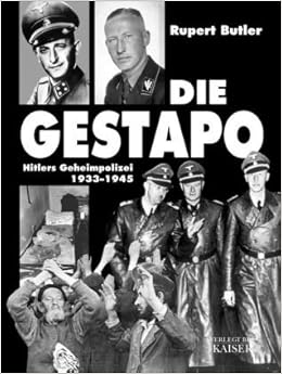 Die Gestapo: Hitlers Geheimpolizei 1933-1945 [Gebundene Ausgabe ...