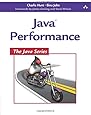 Java Performance: Charlie Hunt, Binu John: 9780137142521: Amazon.com: Books