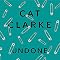 Undone : Clarke, Cat: Amazon.co.uk: Books
