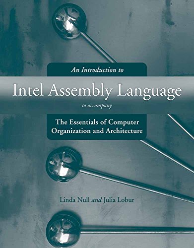 An Introduction to Intel Assembly Language: to accompany Essentials of ...