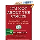Amazon.com: It's Not About the Coffee: Lessons on Putting People First ...