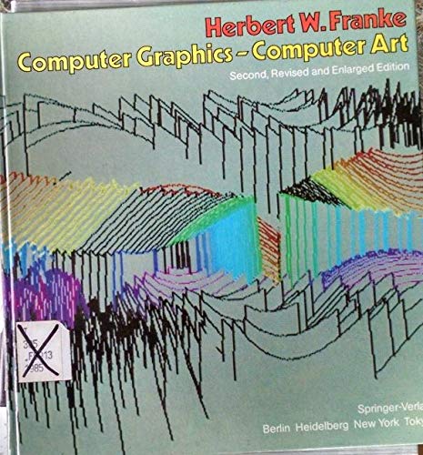 Computer Graphics-Computer Art: Franke, Herbert W.: 9780387151496 ...