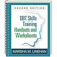 [DBT® Skills Training Handouts and Worksheets, Second Edition] [Author ...