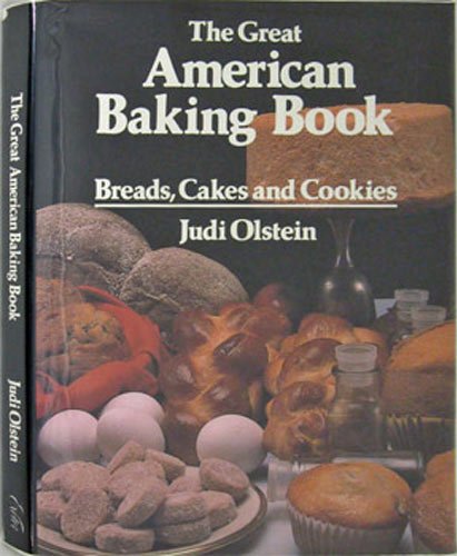 Download: The Great American Baking Book (Breads, Cakes and Cookies) by ...