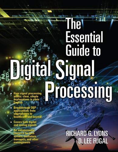 Essential Guide to Digital Signal Processing, The: Lyons, Richard ...