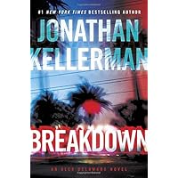 Breakdown: An Alex Delaware Novel: Kellerman, Jonathan: 9780345541406 ...