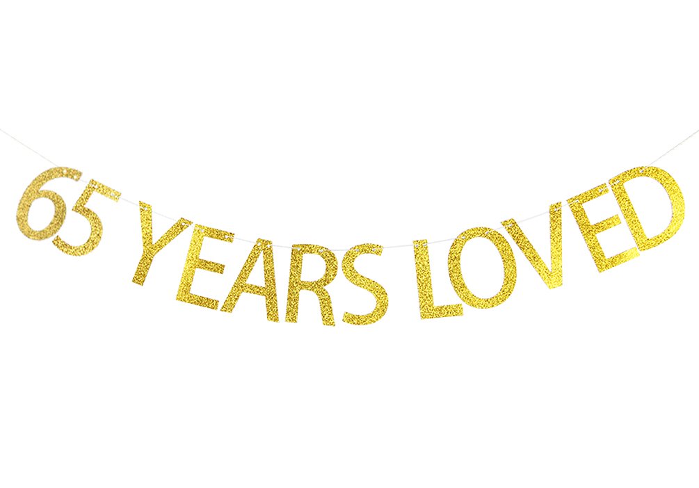 Amazon.com: 65 Years Loved Banner Gold Glitter Sign - 65th Birthday ...