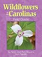 Birds of the Carolinas Field Guide, Second Edition: Companion to Birds ...