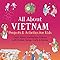 All About Vietnam: Projects & Activities for Kids: Learn About ...