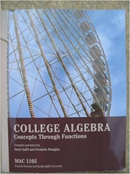 College Algebra Concepts Through Functions - MAC 1105 - Custom Version ...