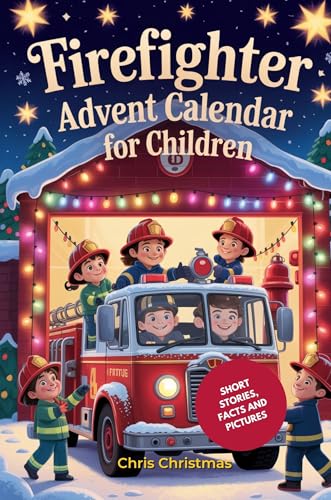 Mua Firefighters Advent Calendar for Children: 25 Thrilling Short ...
