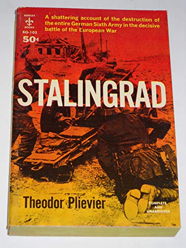 Stalingrad: Plievier, Theodore: Amazon.com: Books