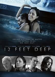 Amazon.com: 12 Feet Deep: Alexandra Park, Nora-Jane Noone, Diane Farr ...