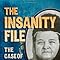 The Insanity File: The Case of Mary Todd Lincoln: Mark E. Neely Jr., R ...