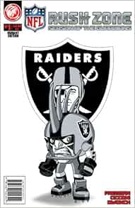 NFL Rush Zone: Season Of The Guardians #1 - Oakland Raiders Cover ...