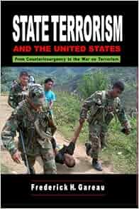 STATE TERRORISM & THE UNITED STATES: First Last: 9780932863393: Amazon ...