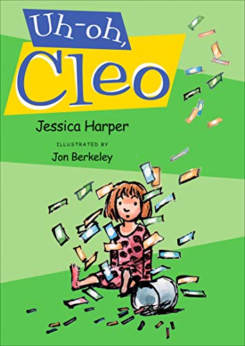 Amazon.com: Uh-oh, Cleo: 9780399246715: Harper, Jessica, Berkeley, Jon ...