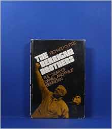 The Berrigan Brothers;: The Story of Daniel and Philip Berrigan ...
