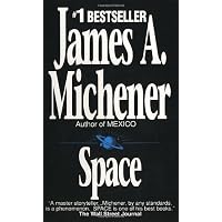 Amazon.com: Space: 9780449203798: Michener, James A.: Books