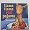 Llama Llama Red Pajama: Anna Dewdney, Anna Dewdney: 9780545030106 ...