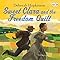 Sweet Clara and the Freedom Quilt (Reading Rainbow Books): Deborah ...