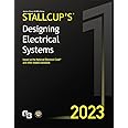 2023 Stallcup's® Designing Electrical Systems Volume 1: James Gray ...
