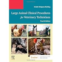 Large Animal Clinical Procedures for Veterinary Technicians: 9780323569040: Medicine & Health ...