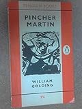 Pincher Martin: The Two Deaths of Christopher Martin: William Golding ...