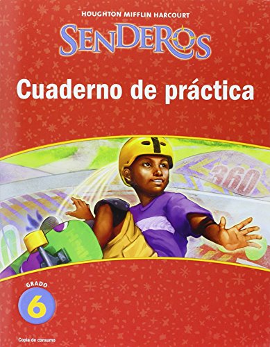 Practice Book Grade 6 (Senderos) (Spanish Edition): Reading ...