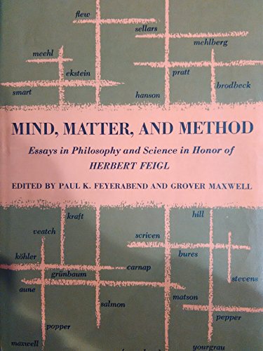 Mind, Matter, and Method: Essays in Philosophy and Science in Honor of ...