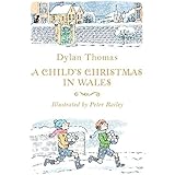 A Child's Christmas in Wales: Thomas, Dylan, Hyman, Trina Schart ...