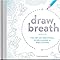 Draw Breath: The Art of Breathing: Granger, Tom: 9781787830332: Amazon ...