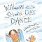 Willow and the Snow Day Dance: Brennan-Nelson, Denise, Moore, Cyd ...
