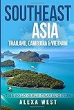 Cambodia: The Solo Girl's Travel Guide: Alexa West: 9781986689212 ...