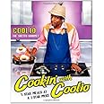 Cookin' with Coolio: 5 Star Meals at a 1 Star Price: Coolio ...