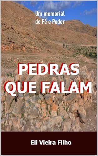 PEDRAS QUE FALAM: Um Memorial de Fé e Poder - eBook, Resumo, Ler Online ...