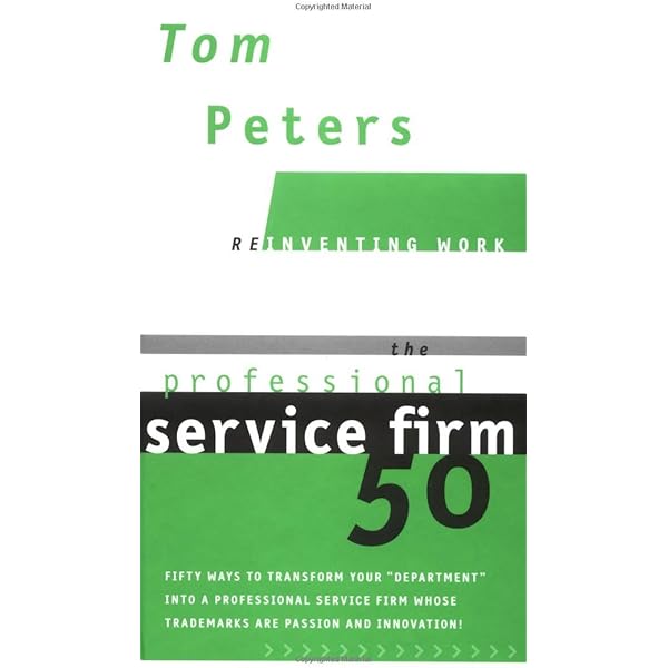 The Project50 (Reinventing Work): Fifty Ways To Transform Every Task ...