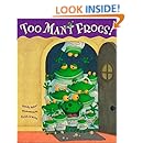 Too Many Frogs: Sandy Asher, Keith Graves: 9780399239786: Amazon.com: Books
