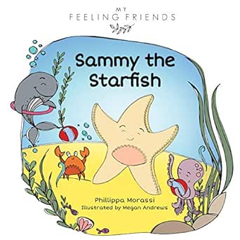 Sammy the Starfish eBook: Morassi, Phillippa: Amazon.ca: Kindle Store