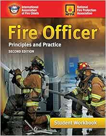 Fire Officer: Principles and Practice, Student Workbook: 9780763783679 ...